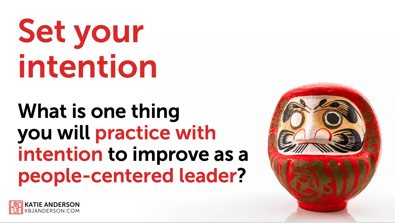 Reflections on Intentions And Goals - Katie Anderson