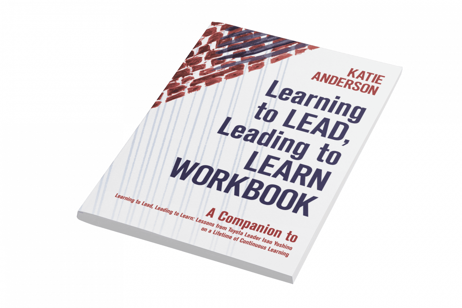 What is your leadership credo? - Katie Anderson