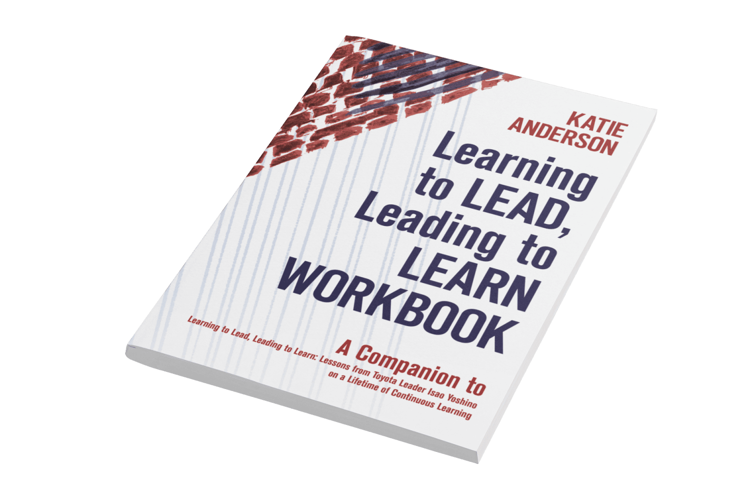 What is your leadership credo? - Katie Anderson