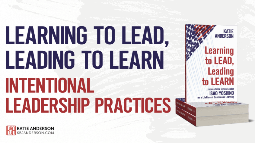 Leading to Learn: Intentional Leadership Practices for a Learning ...