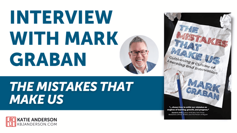 Interview with Mark Graban: The Mistakes That Make Us