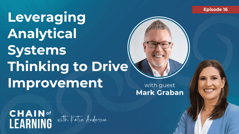 16 | Leveraging Analytical Systems Thinking to Drive Improvement