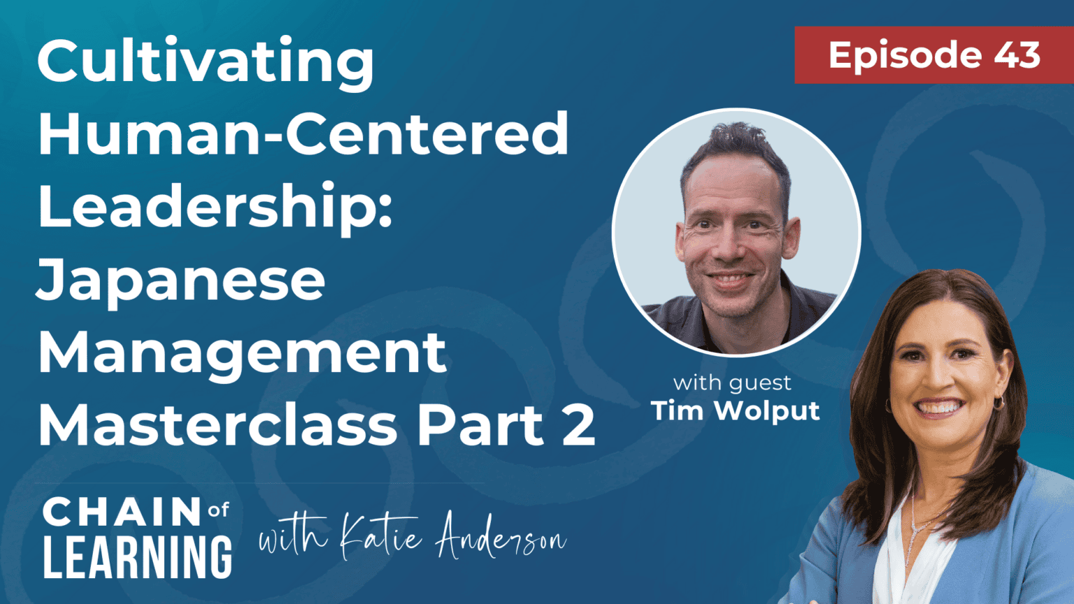 Japanese Management Masterclass (Part 2 with Tim Wolput)
